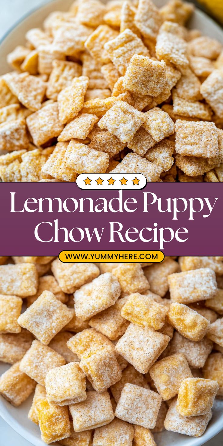 Lemonade Puppy Chow Recipe - YummyHere