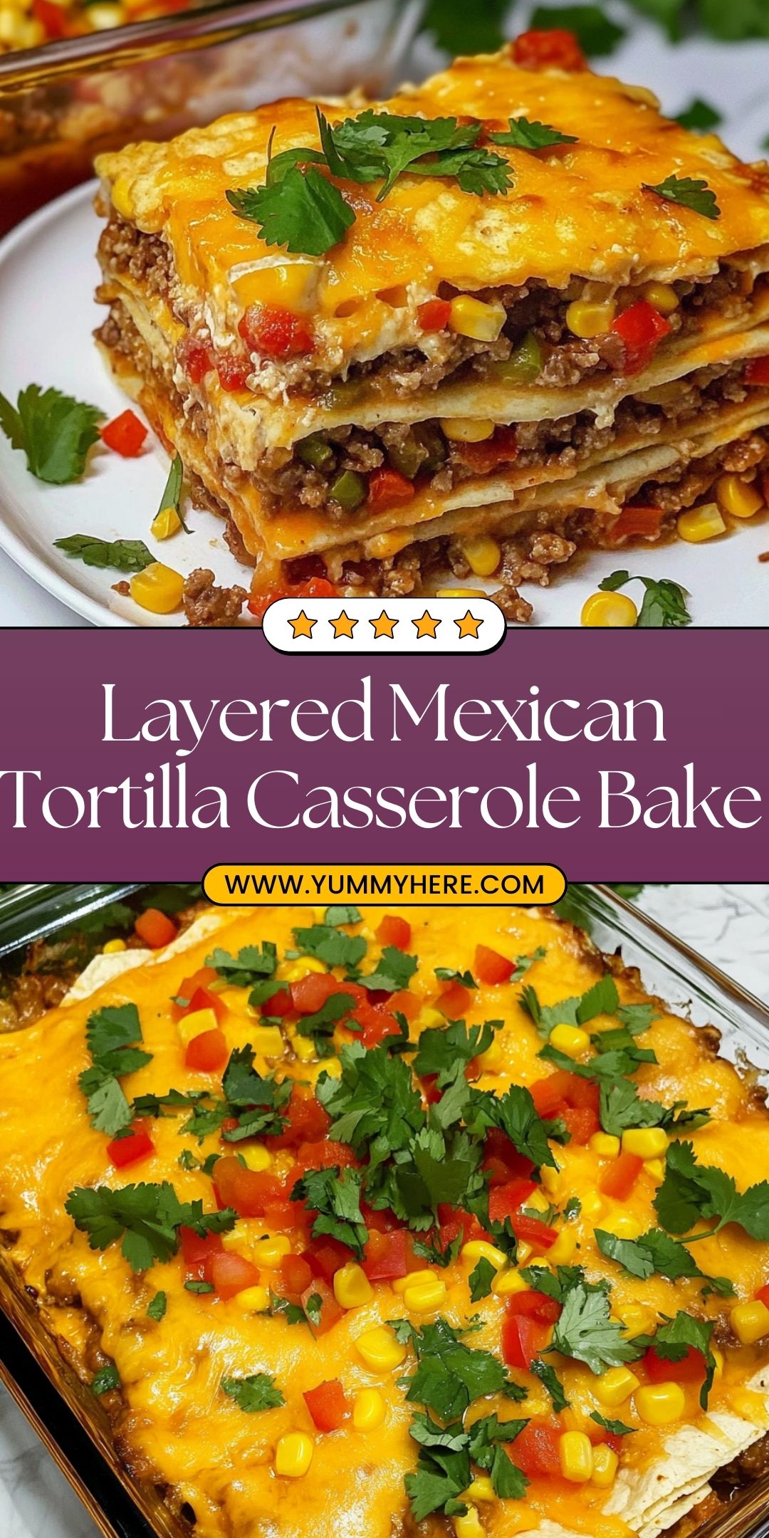 Layered Mexican Tortilla Casserole Recipe - YummyHere